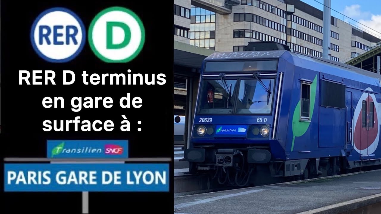 RER D terminus à Paris Gare de Lyon surface - YouTube