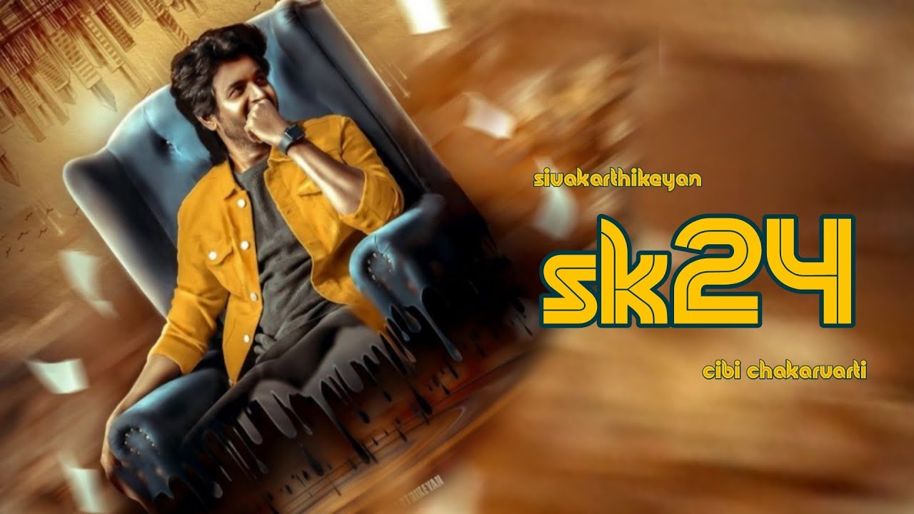 Sk24 movie latest update | sivakarthikeyan | cibi | anirudh ...