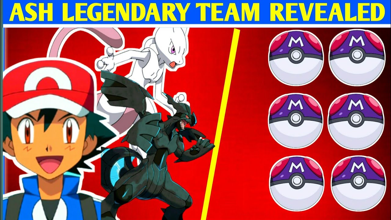 Ash Legendary Pokemon Team | Ash Ketchum Legendary Team | - YouTube