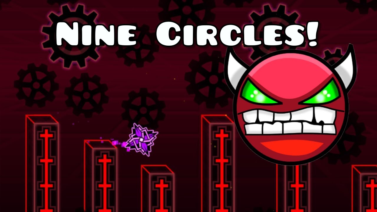 NINE CIRCLES IN GEOMETRY DASH (100%) (first stream with a sayodevice ...