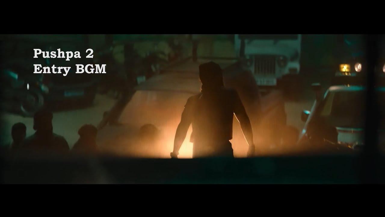 Pushpa 2 Entry BGM - YouTube