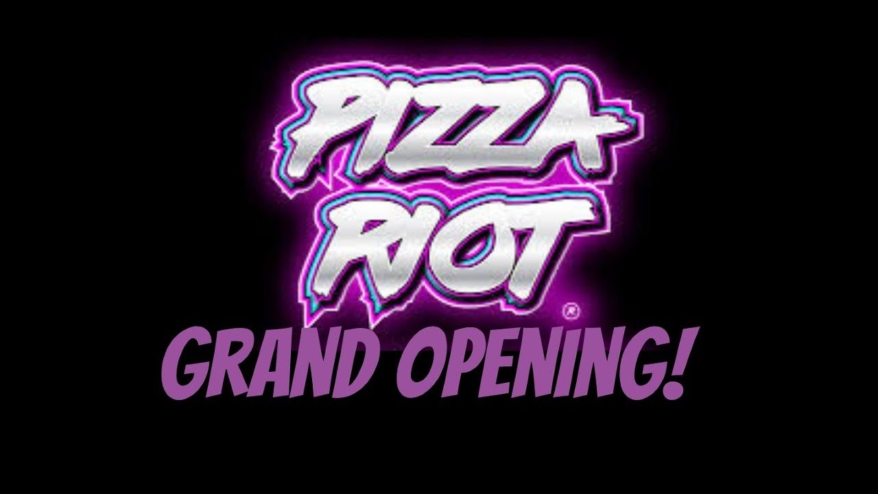 Pizza Riot grand opening! - YouTube