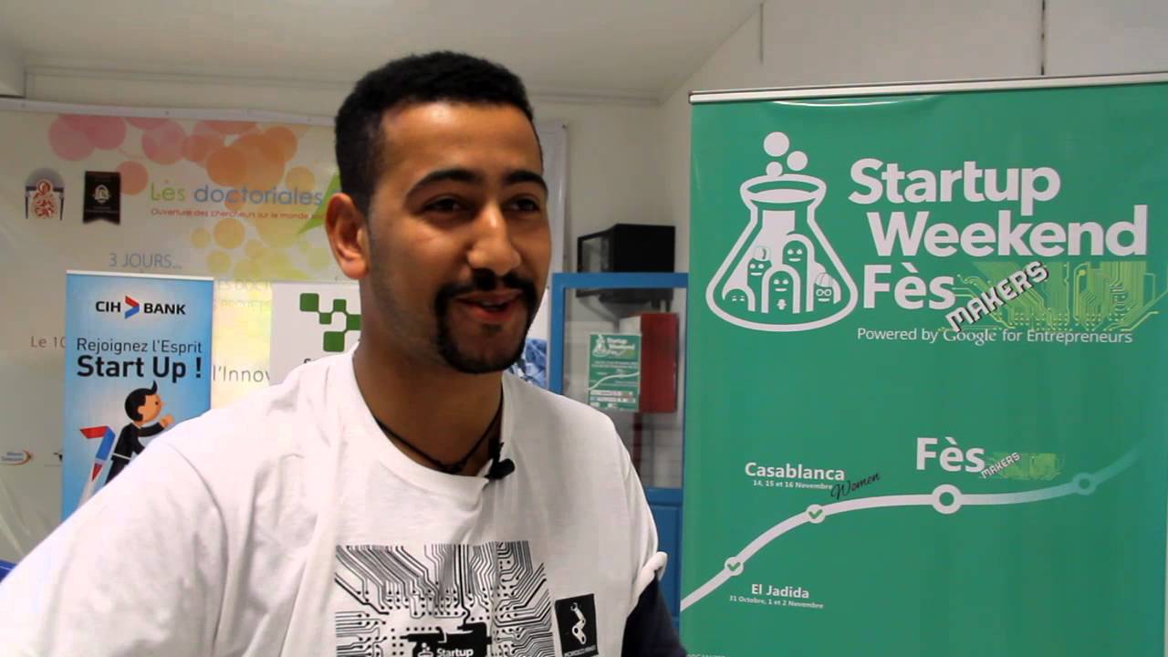 StartUp Weekend Fes Makers 2015 By Startup Maroc - YouTube