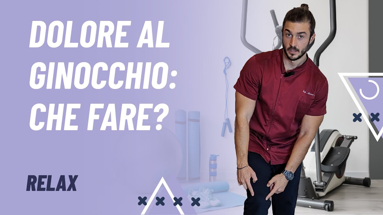 Dolore al GINOCCHIO e Sindrome del dolore rotuleo - YouTube