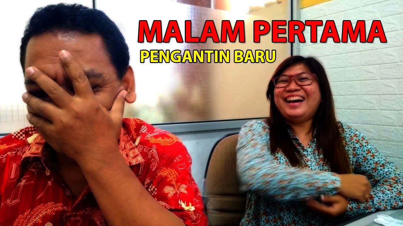 Obrolan Dewasa Perjuangan Malam Pertama Pengantin Baru - YouTube