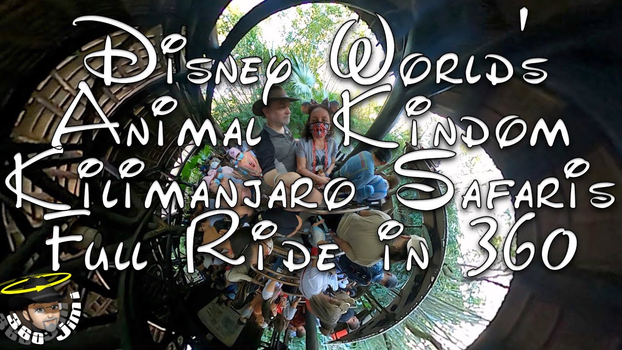 Disney World's Animal Kingdom Kilimanjaro Safaris Full Ride in #360 ...
