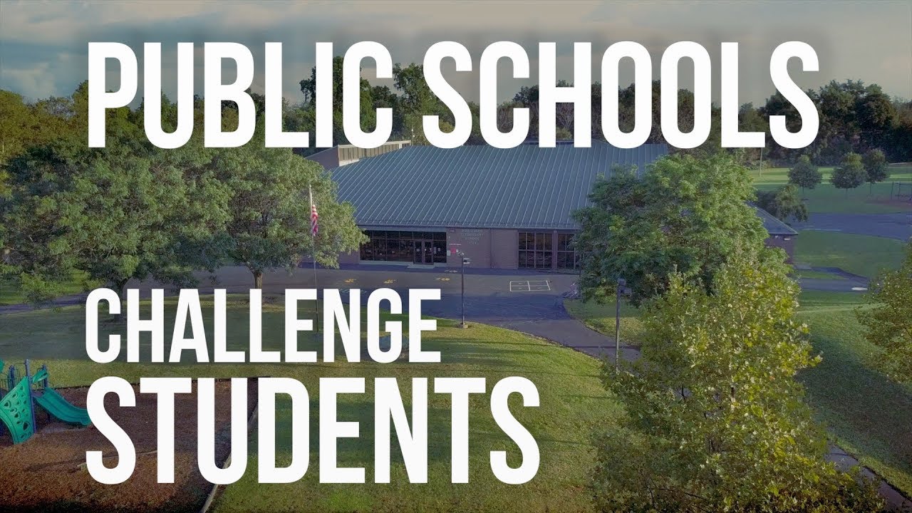 Public Schools Challenge Students - YouTube