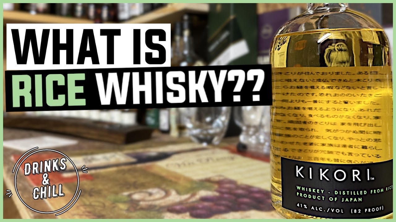 First time trying RICE WHISKY! - Kikori Japanese Whisky Review | Drinks ...