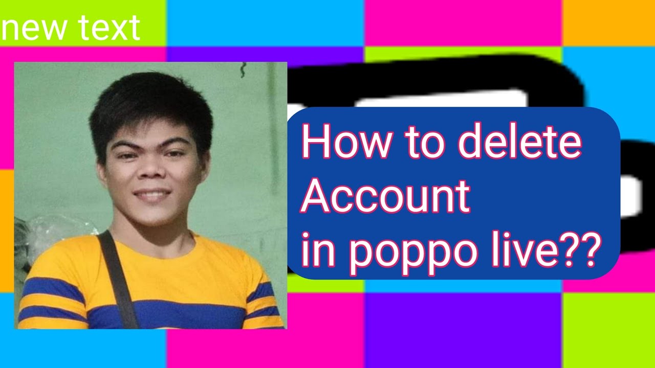 Paano? or How to delete Account in poppo live?? - YouTube