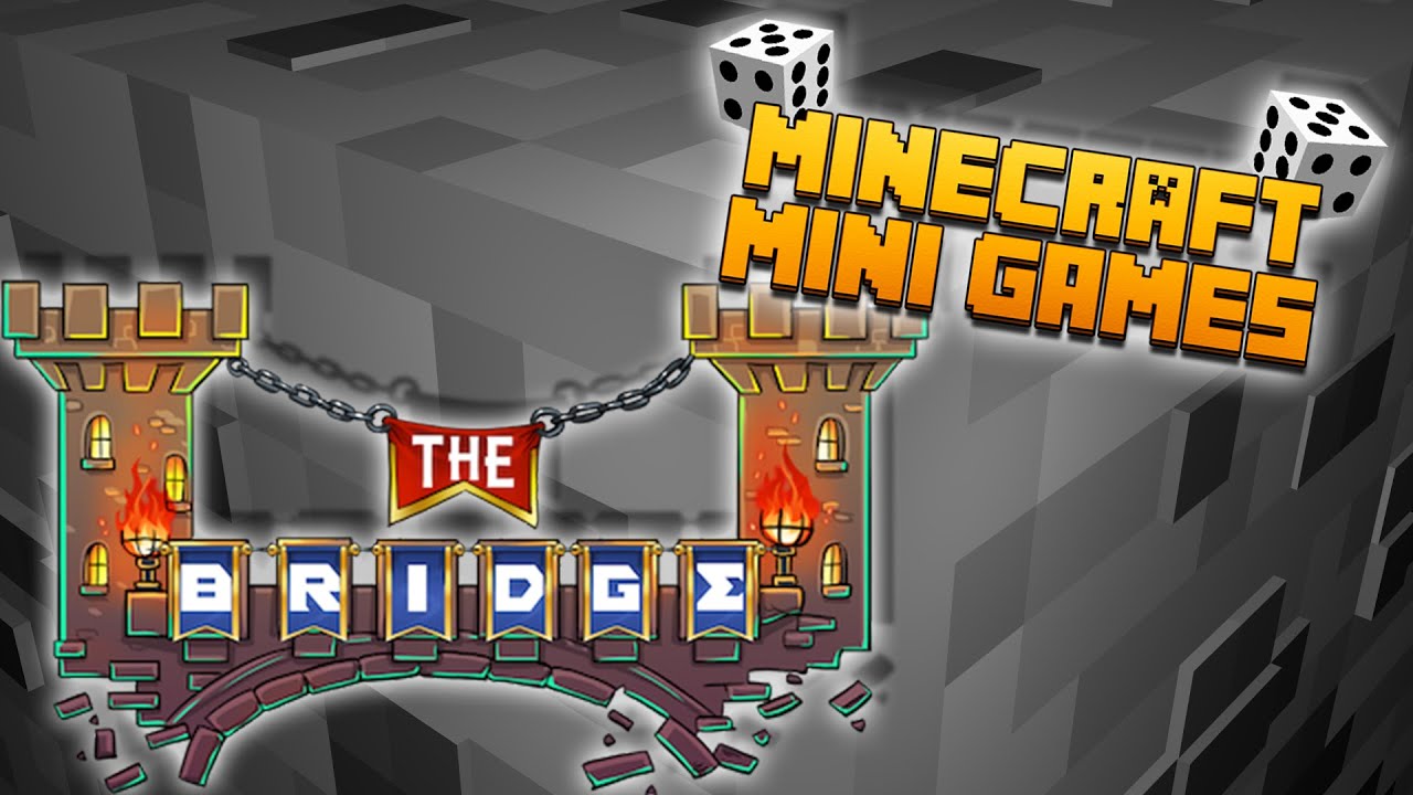 THE BRIDGE (Minecraft Minigames) - YouTube
