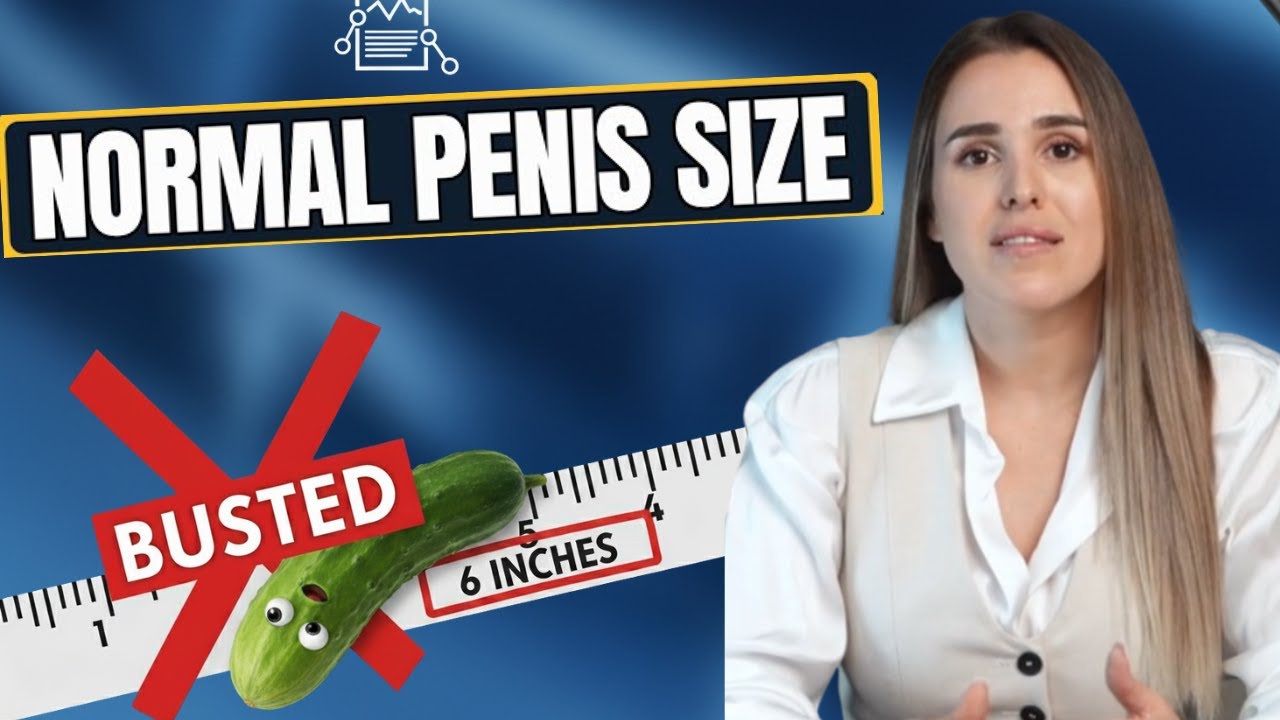 Penis Size Myths Busted: What Science Really Says (Not 6 Inches!) - YouTube