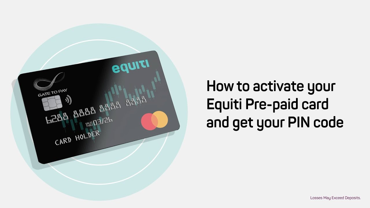 How to activate your Equiti prepaid card and get your PIN code - YouTube