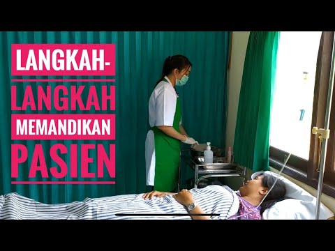 Memandikan Pasien - Asisten Keperawatan