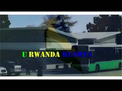 U RWANDA RUSHYA by MANZI MAURICE VIDEO LYRCS 2019