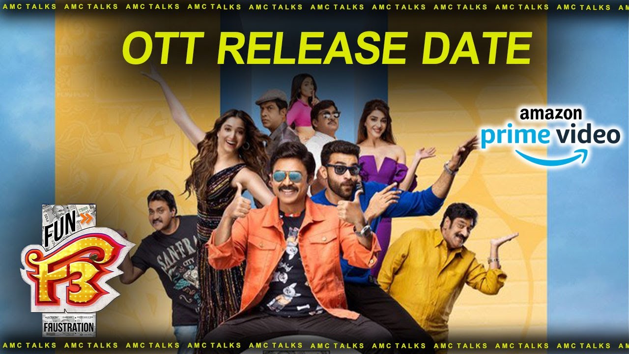 F3 OTT Release Date Telugu | F3 Movie OTT Release Date Telugu | F3 ...