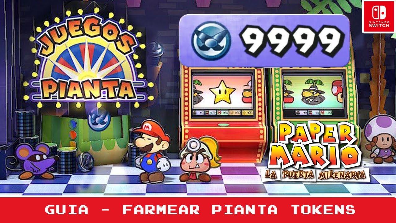 GUIA - Cómo FARMEAR automáticamente tokens Pianta en Paper Mario: TTYD ...