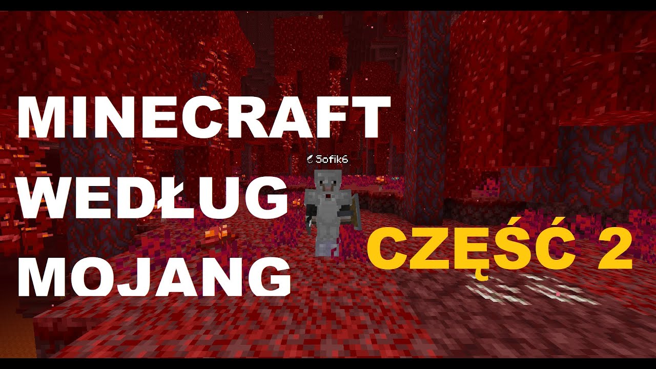 PRZECHODZĘ MINECRAFT, WEDŁUG MOJANG! 2/3 - YouTube