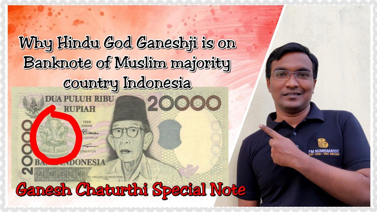 Ganesh ji on Foreign Banknote ll Why Lord Ganesh on Indonesia Currency ...