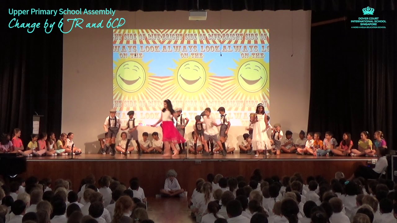 DCIS: Upper Primary Assembly - Change by 6JR and 6CP - YouTube