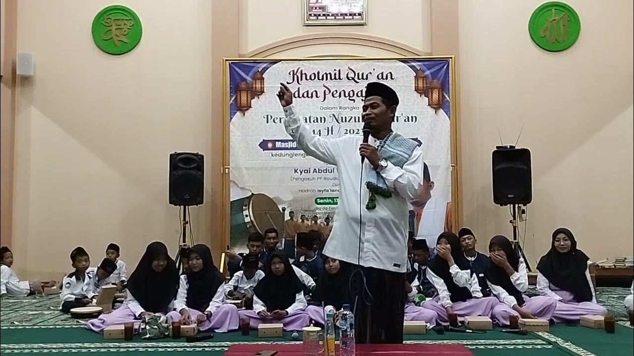 Khotmil Qur'an ke -4 Masjid Jamiatul Ummah bersama Bapak Kyai Abdul Wahid, S.Pd. - YouTube