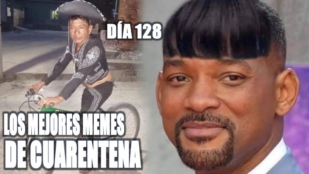 LOS MEJORES MEMES DE LA CUARENTENA | MEMES DIA 128 DE LA CUARENTENA ...