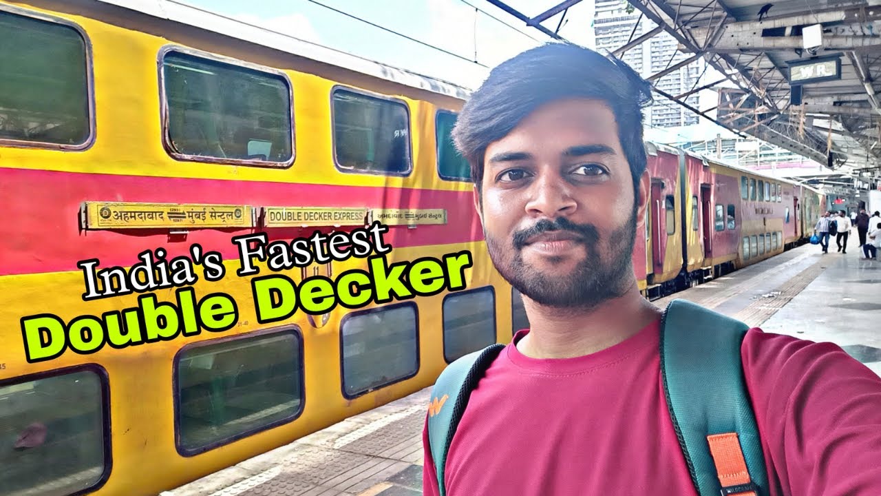 India's Fastest AC Double Decker Train | Mumbai to Ahmedabad full ...