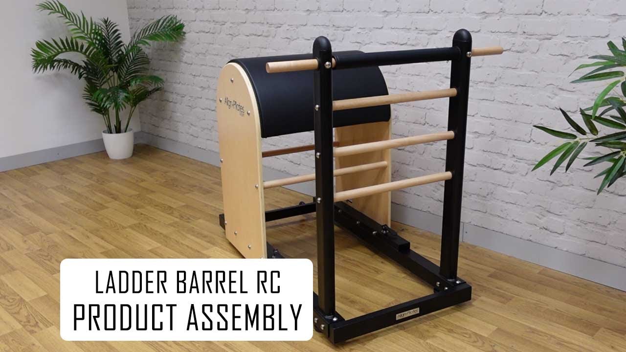 Ladder Barrel RC | Assembly Video | Align-Pilates - YouTube