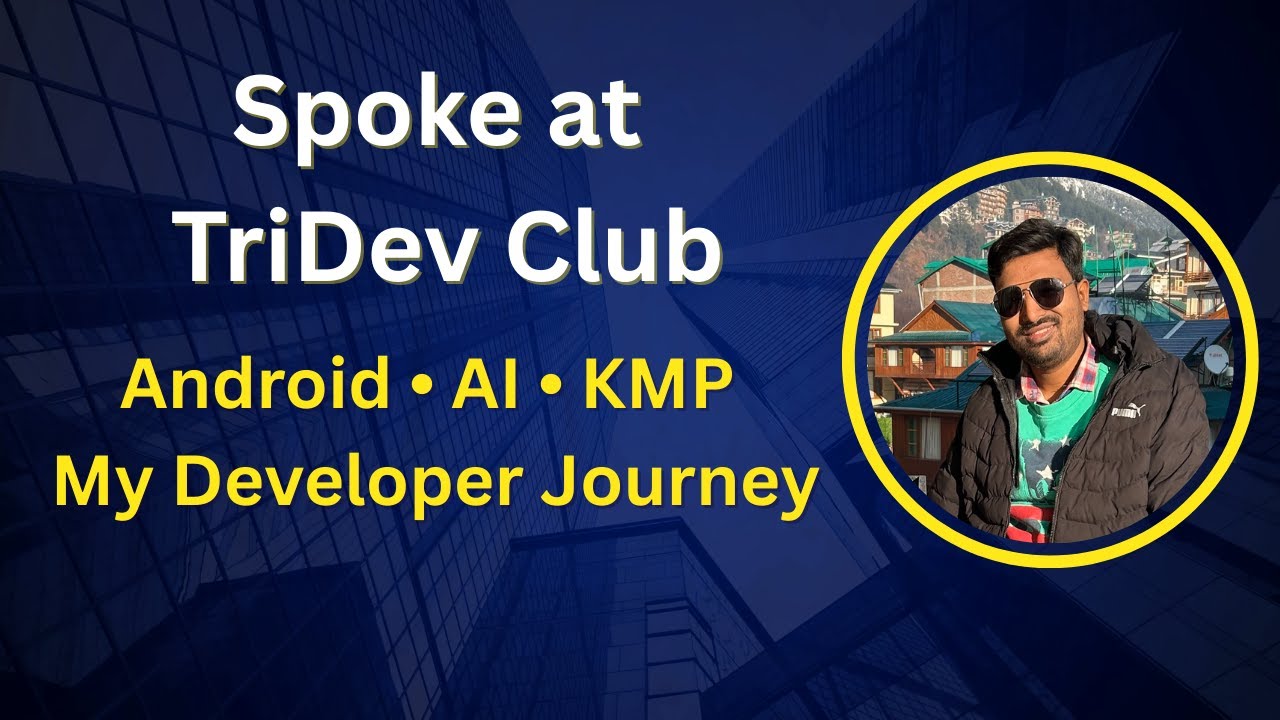 Spoke at TriDev Club Event | Android, AI, Kotlin Multiplatform & My ...