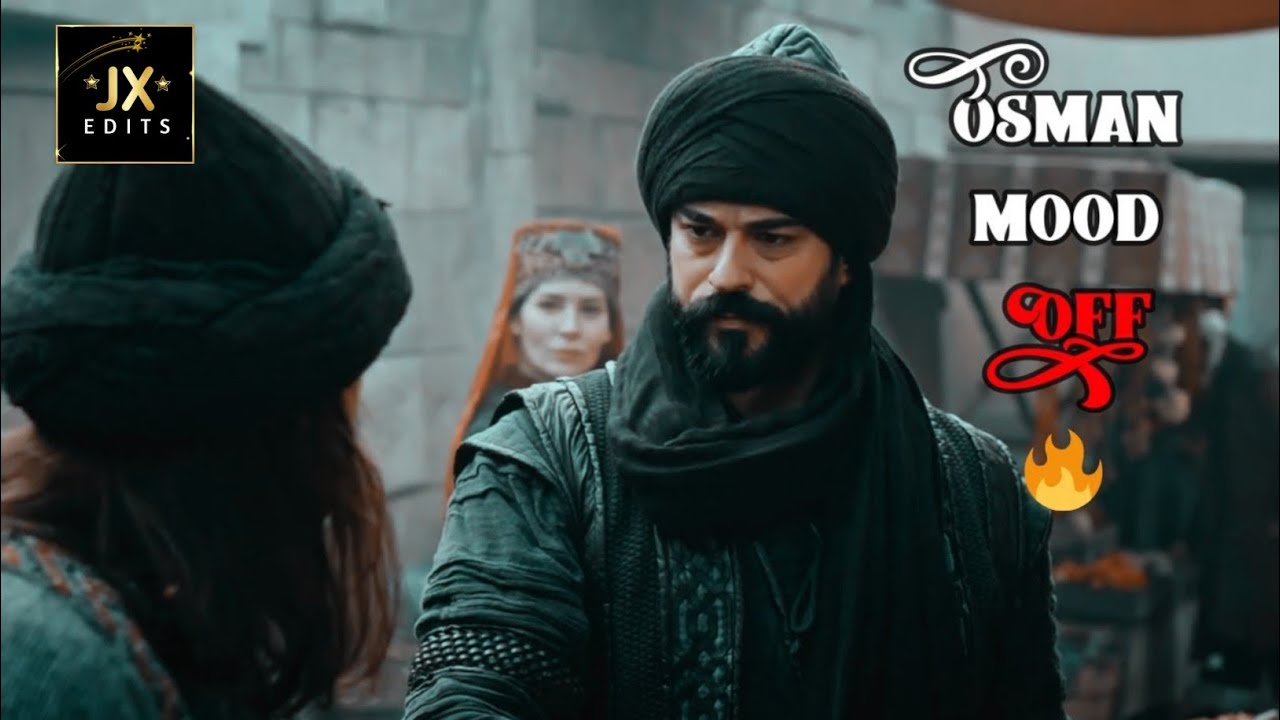 Osman Angry Mood🔥Osman X Mulhun Angry😡 || #osman #ertugrul #shorts ||🏹 ...