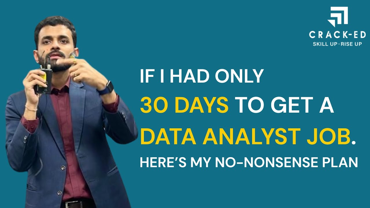 If I Had Only 30 Days to Get a Data Analyst Job — Here’s My No-Nonsense Plan - YouTube