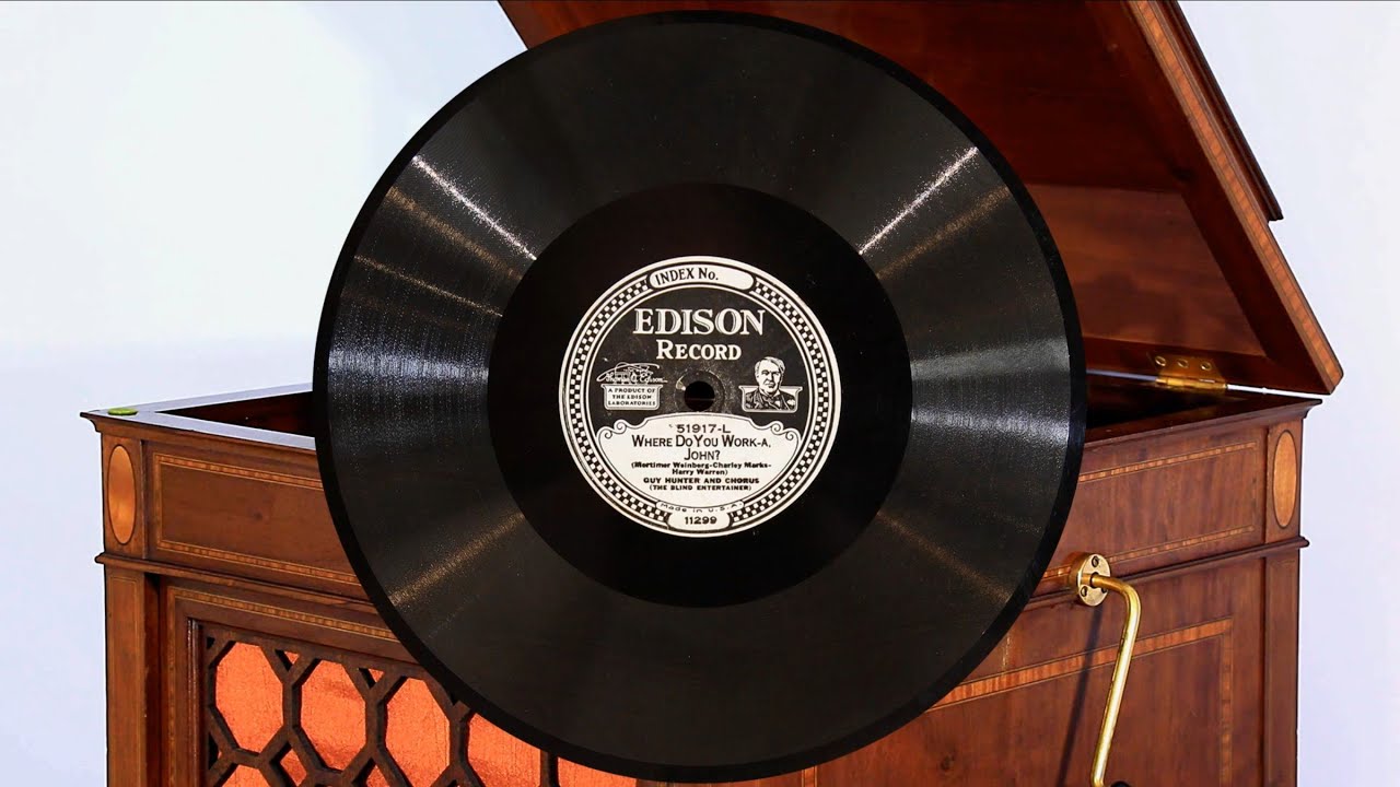 Guy Hunter - The Blind Entertainer, "Where Do You Work-A John?", Edison ...