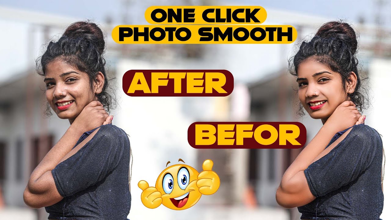 Face Smooth Just One CLICK !🔥 | Face Smooth | Photo Editing | Smooth ...