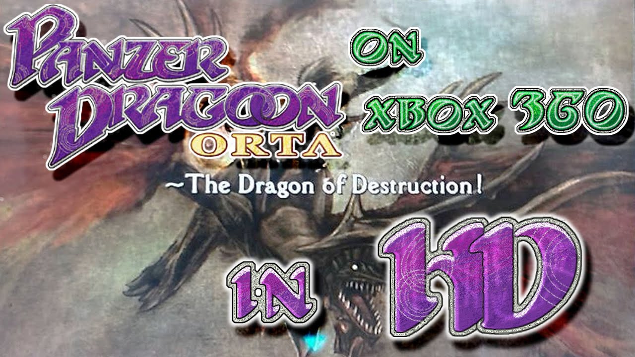 Panzer Dragoon Orta in HD (on Xbox 360) Pandora's Box Secrets! - YouTube