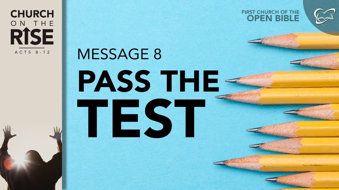 Church On The Rise 8 "Pass the Test" - YouTube