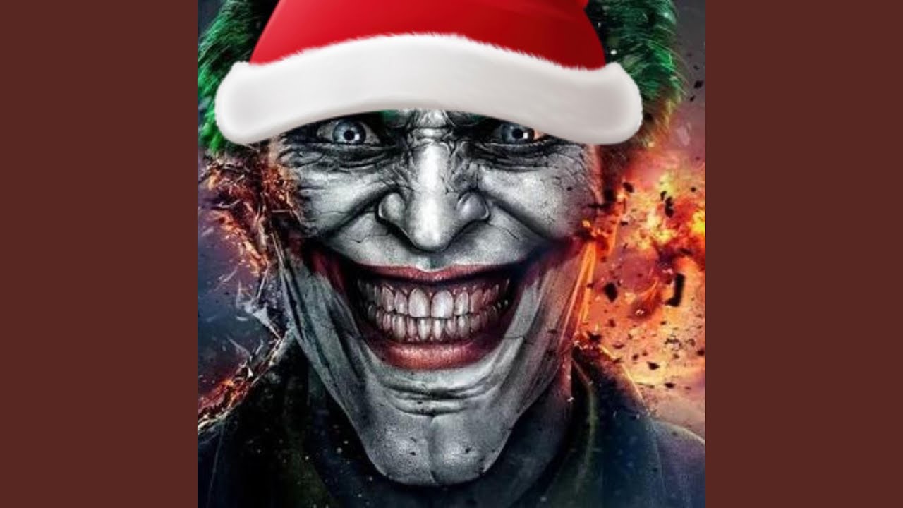evil jonkler Xmas why so serious Christmas (Sped Up) - YouTube