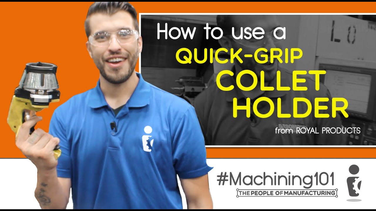 MACHINING 101: Quick Grip Collet Holder.....How to | Ep 103 - YouTube