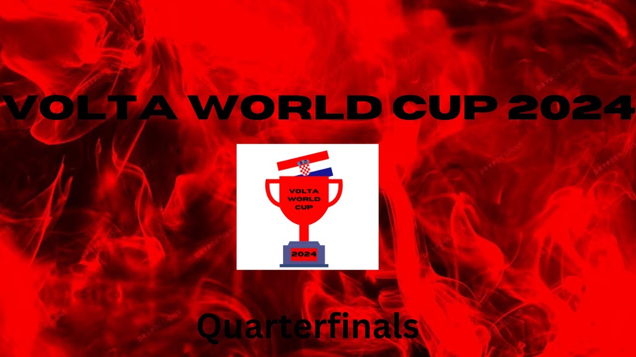 Volta World Cup Quarter Finals #voltaworldcup - YouTube