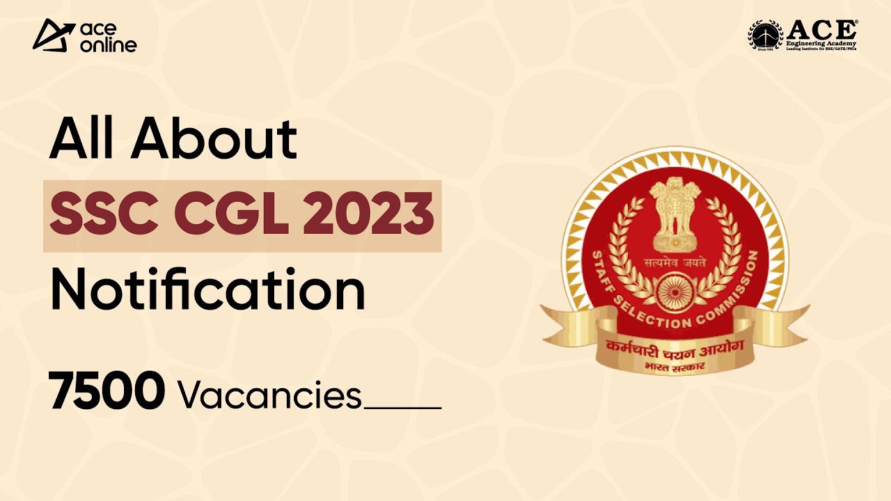 SSC CGL 2023 Notification in English | 7500 Vacancies | Narendra Sir ...