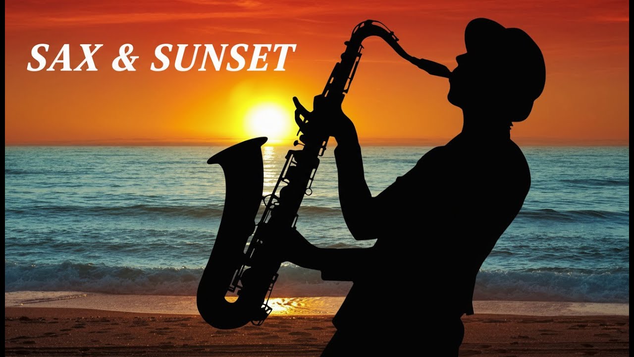 SAX&SUNSET SMOOTH JAZZ BEACHFRONT MUSIC MIX|Relax and chill |golden ...