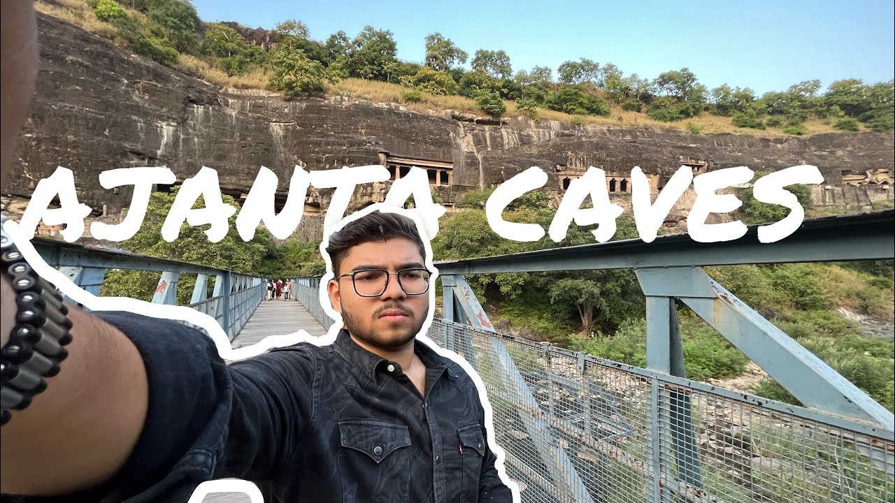 VLOG 03 | AJANTA CAVES | AURANGABAD/SAMBHAJINAGAR | RITVIK THAKUR - YouTube