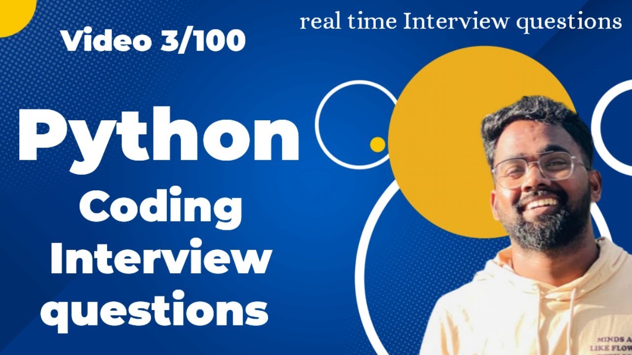03 | Python coding interview questions | Syam BM - YouTube