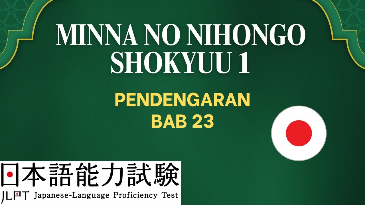 MNN Shokyuu 1 Choukai Bab 23 (listening) - YouTube