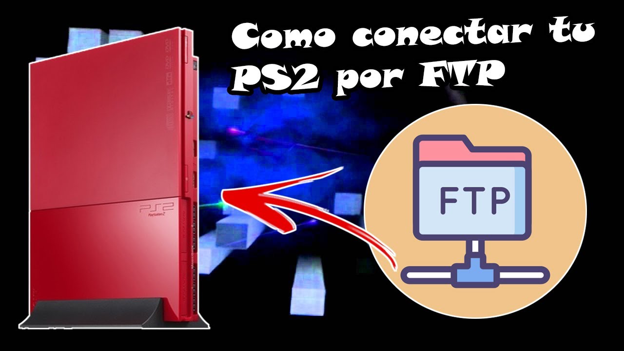 CÓMO CONECTAR tu PS2 POR FTP FÁCILMENTE... - YouTube