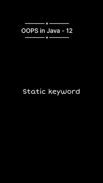 Static keyword in Java || Java Revision || #static #java #shorts #ytshorts #programming #oops ...