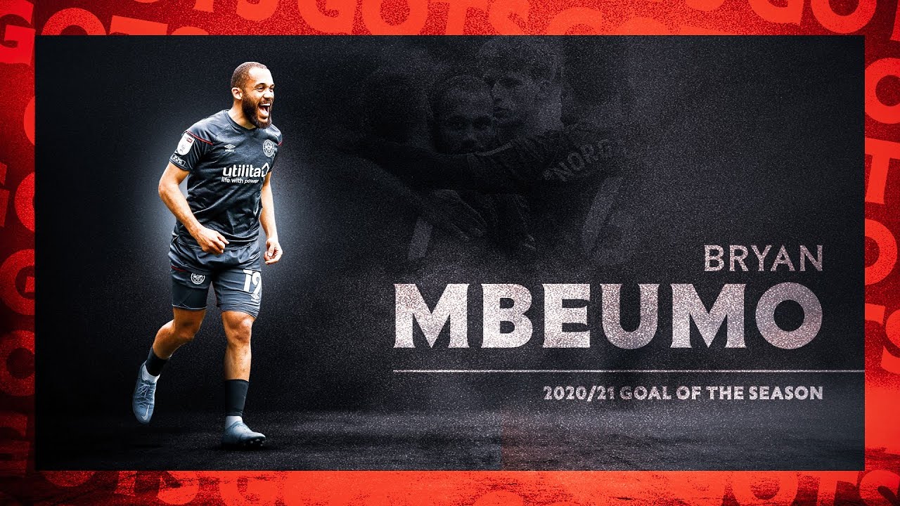 Brentford FC 2020/21 Goal of the Season | Bryan Mbeumo - YouTube