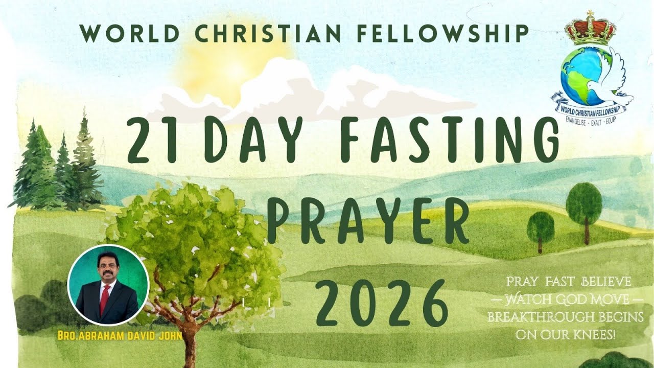 WCF London - 21 Days Fasting Prayer Announcement - Bro. Abraham David ...