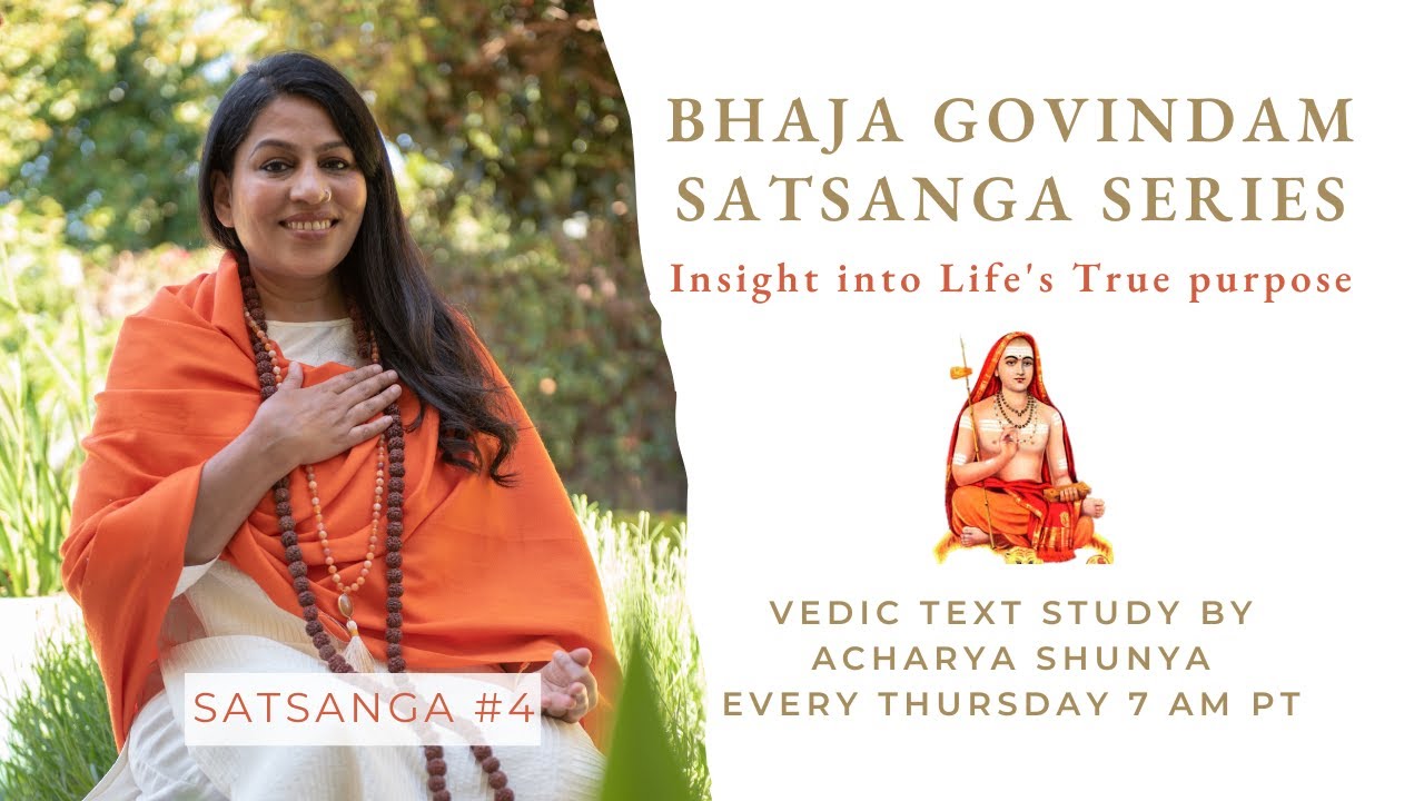 Bhaja Govindam of Adi Shankaracharya by Acharya Shunya | Part 4 - YouTube