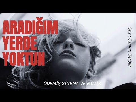 ARADIĞIM YERDE YOKTUN/arabesk