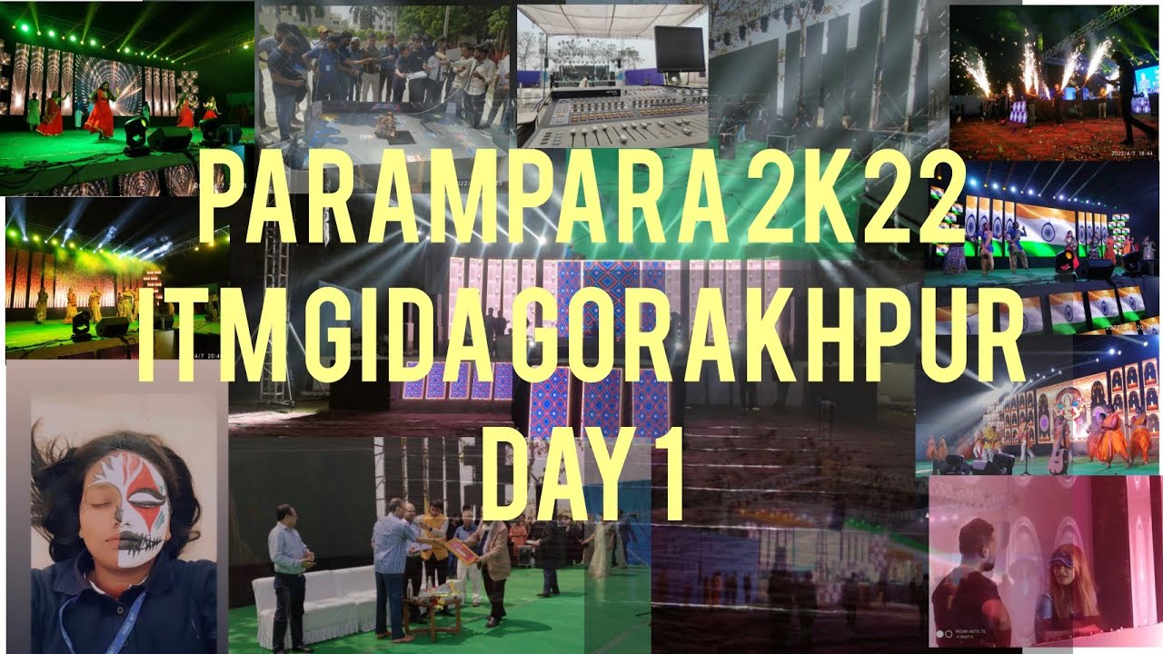PARAMPARA 2K22//ITM Gida Gorakhpur//Grand Event//Day-1 - YouTube