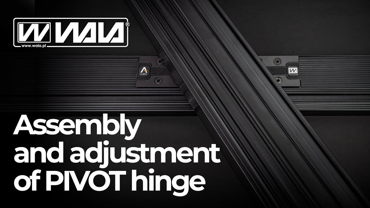 Wala hinges - Assembly and adjustment of the MB-86N PIVOT DOOR ALUPROF ...